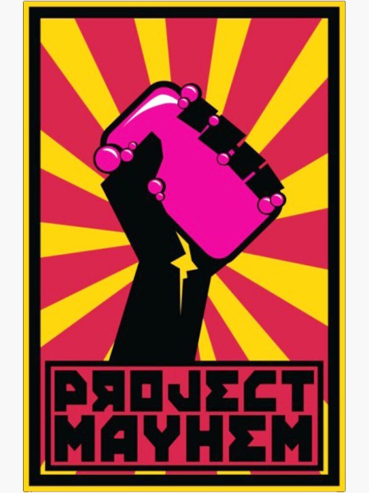 "PROJECT MAYHEM" Sticker by Cynthiabranch1 | Redbubble