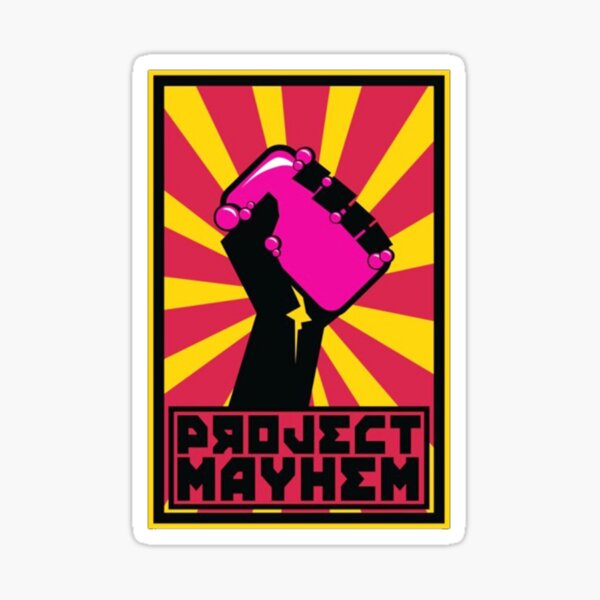 "PROJECT MAYHEM" Sticker by Cynthiabranch1 | Redbubble