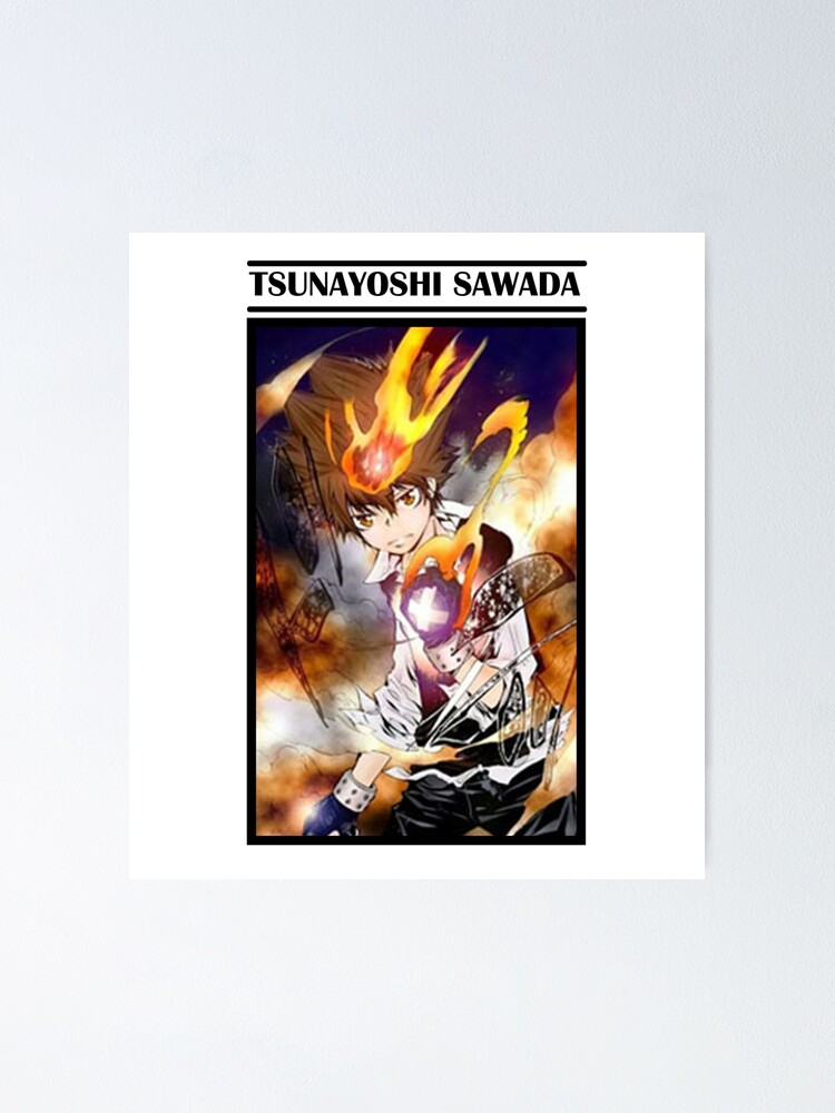 "Tsunayoshu sawada " katekyo hitman reborn fan art" Poster by lKing ...