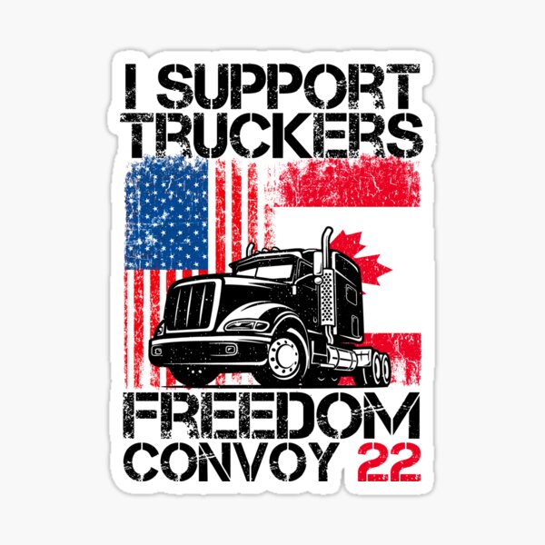 "I Support Truckers Freedom Convoy 2022 - Mandate Freedom" Sticker for ...