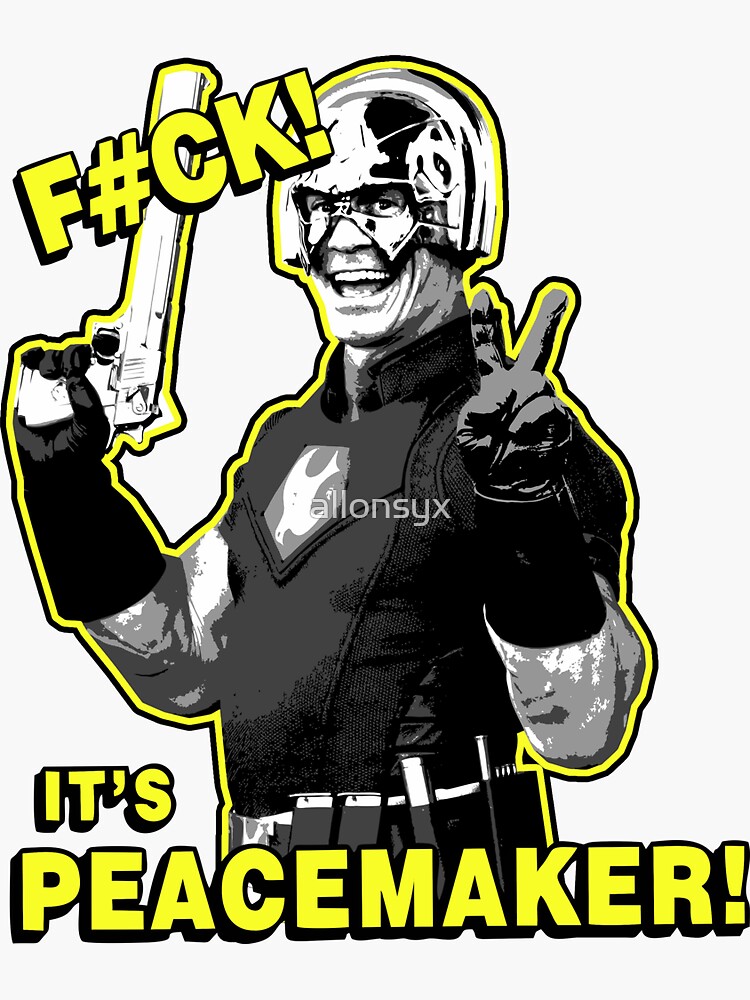 "F*ck! It's Peacemaker" Sticker for Sale by allonsyx | Redbubble