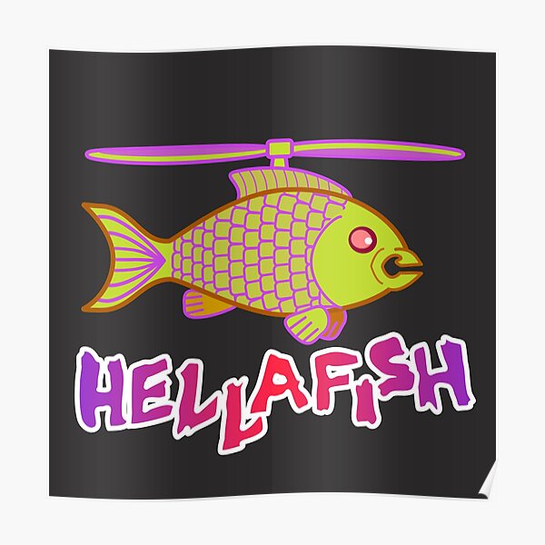 "Helicopter fish" Poster for Sale by a-roderick | Redbubble