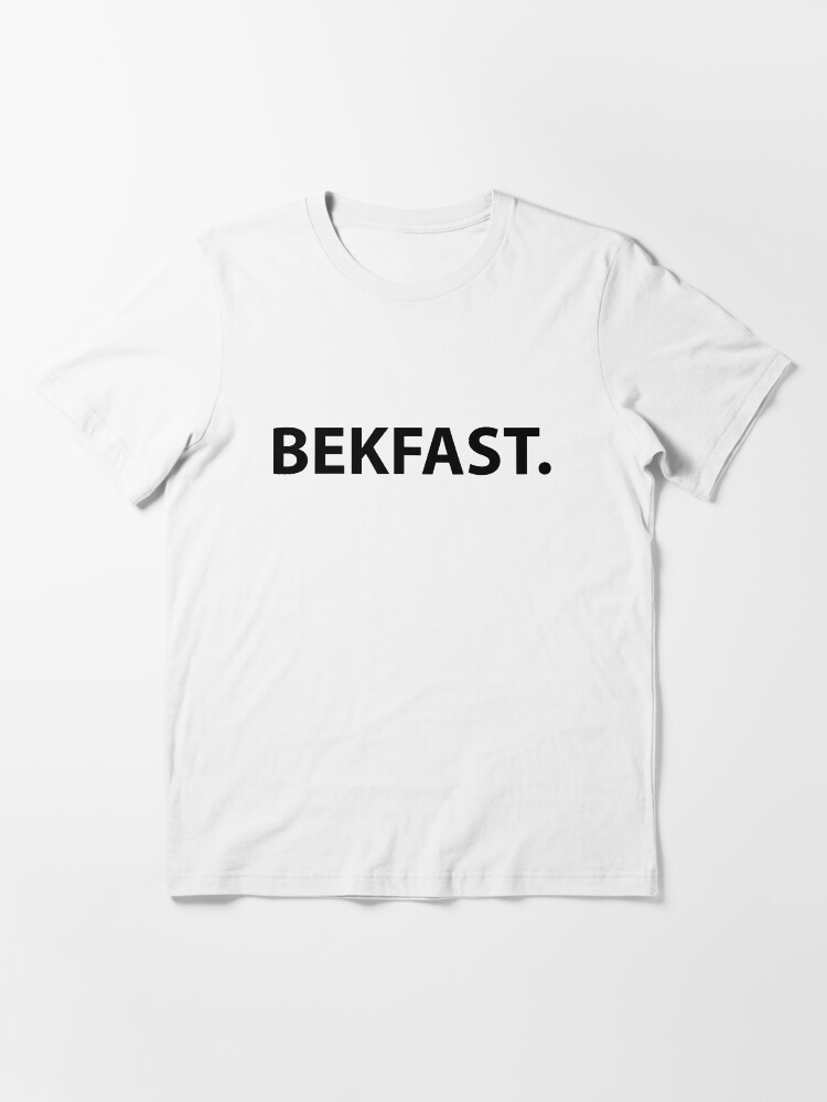 "Bekfast" T-shirt for Sale by and89 | Redbubble | bekfast t-shirts ...