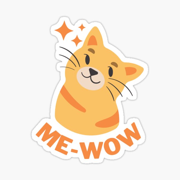 "Cute Cat : me wow" Sticker for Sale by Anmarshop94 | Redbubble