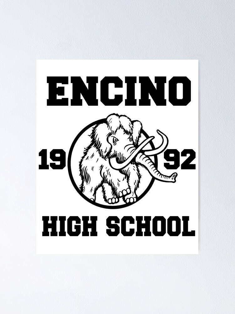 "Encino High School" Poster for Sale by barrelroll909 | Redbubble
