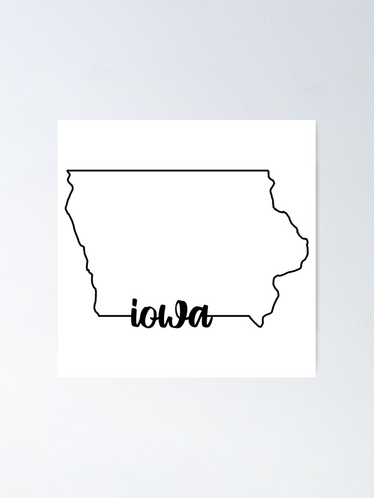"Iowa State Outline" Poster by EvolvClothing | Redbubble