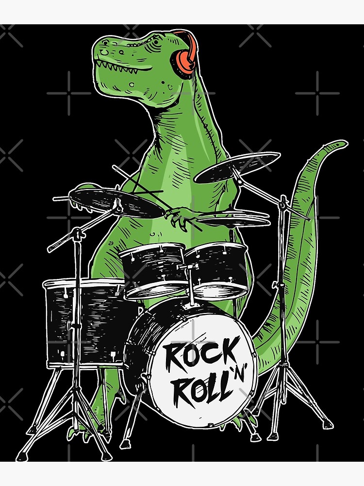"Great Dinosaurs Drums Music Playing T rex Design " Poster by ...