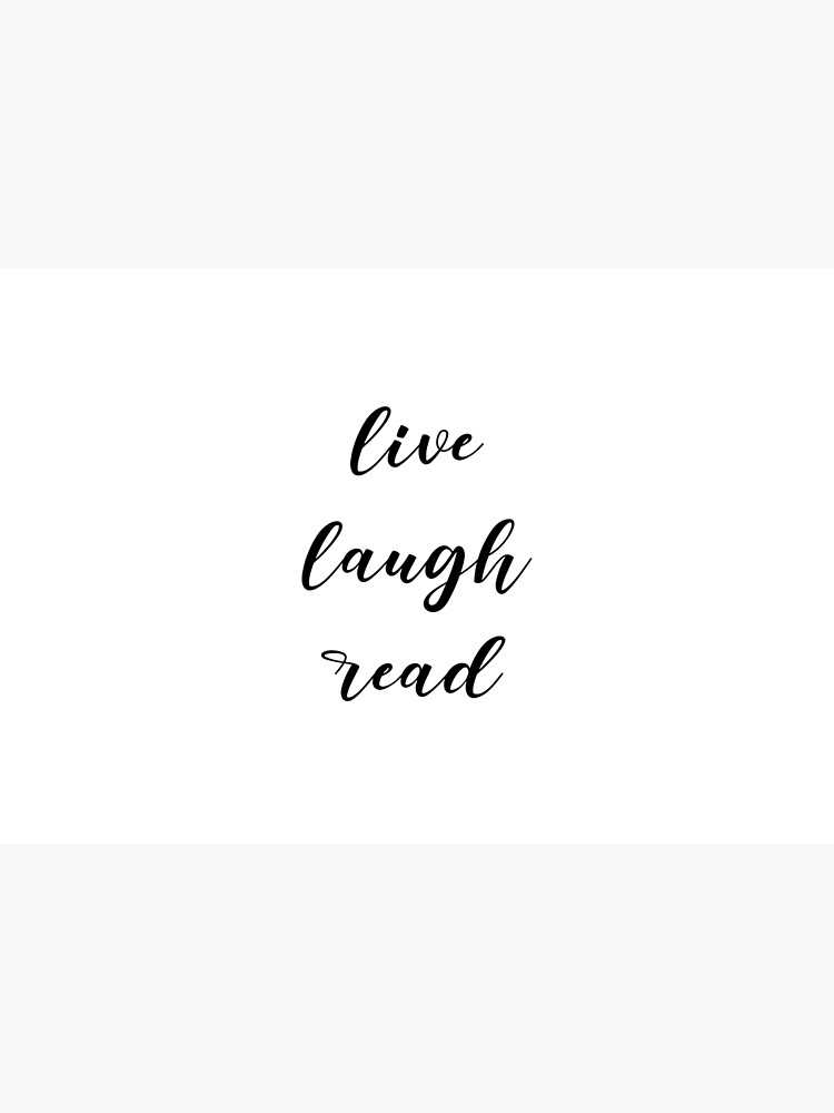 "live laugh read - book lovers motivational quotes and sign ...