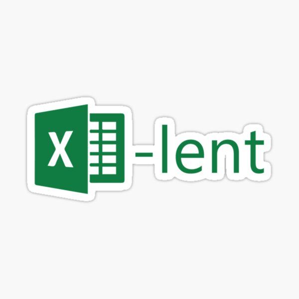 "Excel-lent " Sticker by Willy-UK | Redbubble