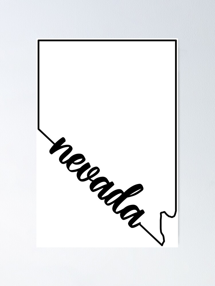 "Nevada State Outline" Poster for Sale by EvolvClothing | Redbubble