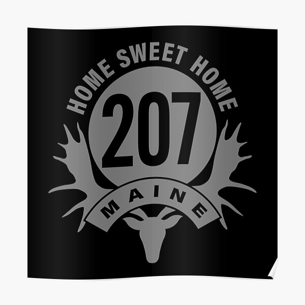 "Maine's original area code 207 "Home Sweet Home" T-Shirts & Products ...