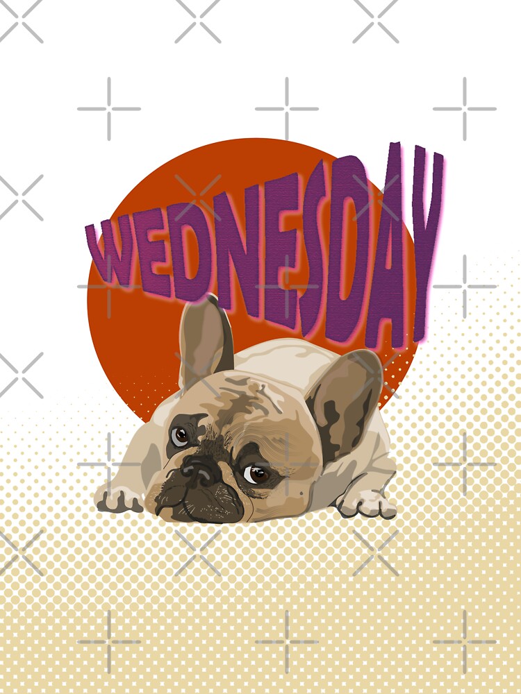 "WEDNESDAY MOODY PUG Weekday print design must have." Sticker by ...