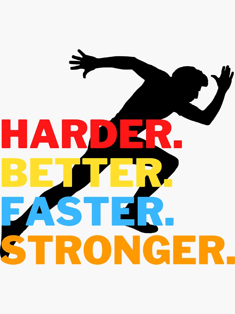 "Workout- Harder. Better. Faster. Stronger. " Sticker by PhoebeTalbot ...