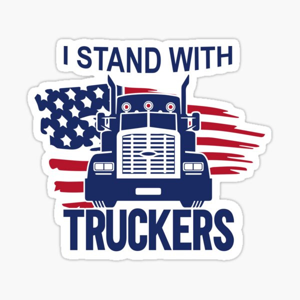 "Trucker Support I Stand With Truckers Freedom Convoy 2022" Sticker by ...
