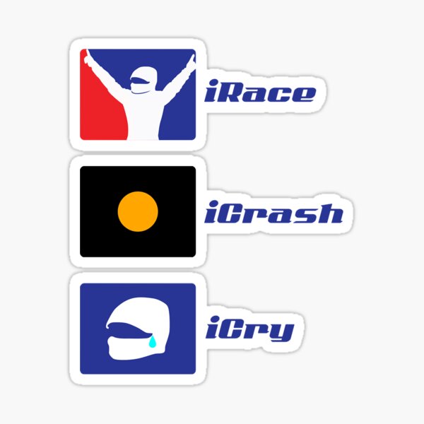"iRace iCry For Fans" Sticker for Sale by KearaJacobi | Redbubble
