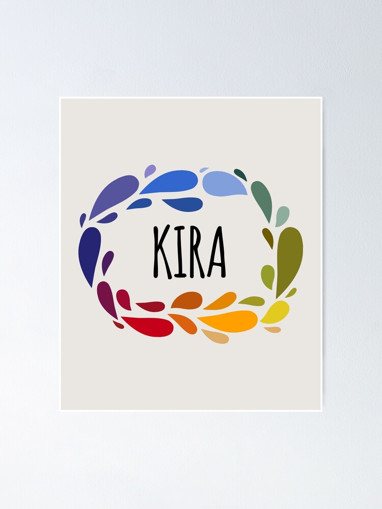 "Kira Name Cute Colorful Gift Named Kira" Poster for Sale by kindxinn ...