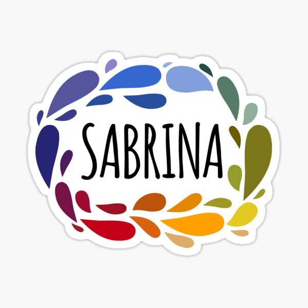"Sabrina Name Cute Colorful Gift Named Sabrina" Sticker by kindxinn ...