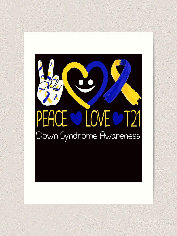 "Peace Love T21 Trisomy 21 Down Syndrome Awareness Chromosome 21 Extra Chromosome Special Needs ...