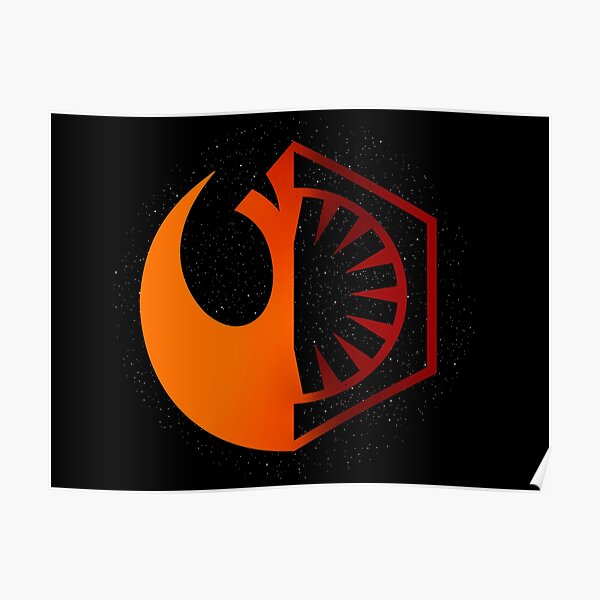 "First Order vs Rebels" Poster for Sale by Manaeh | Redbubble
