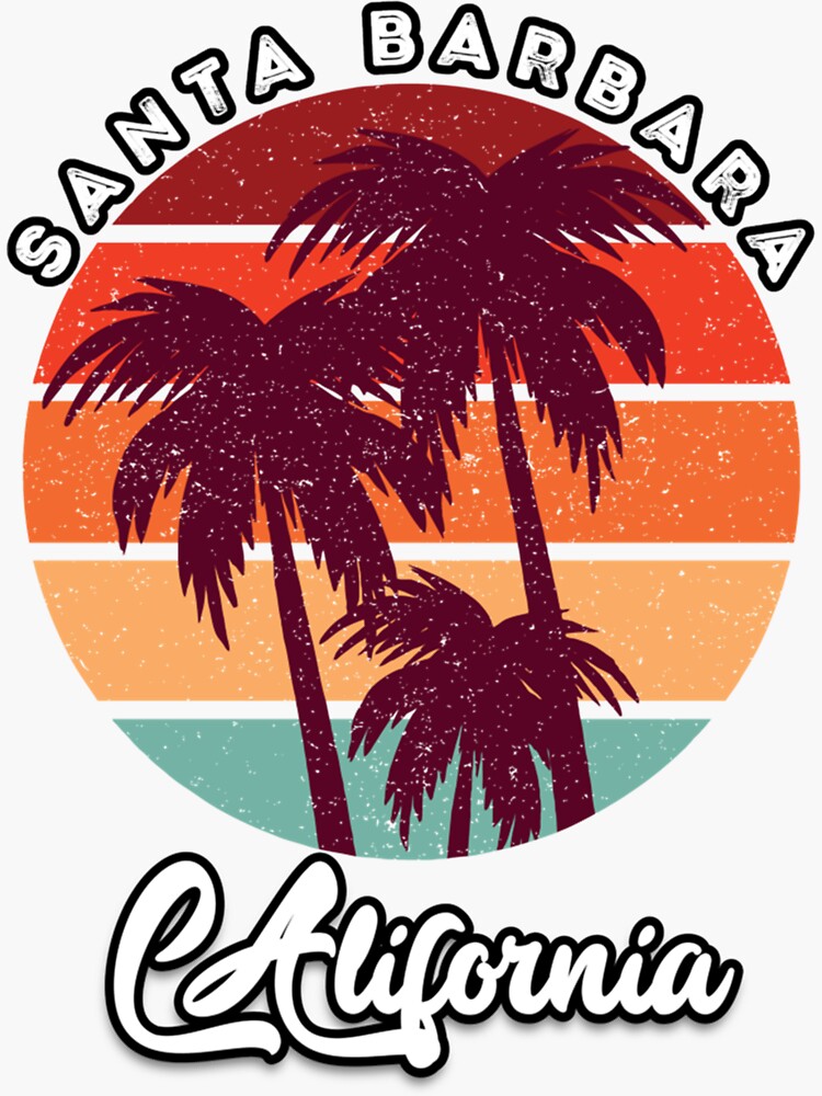 "santa barbara - santa barbara" Sticker for Sale by cwannamake | Redbubble