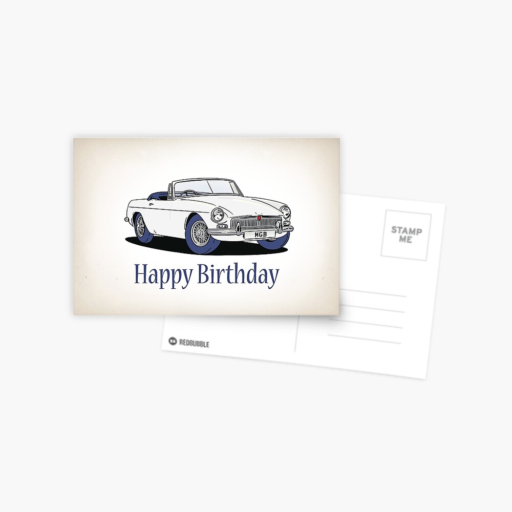 "MGB Vintage MG in White Birthday Card" Greeting Card for Sale by ...