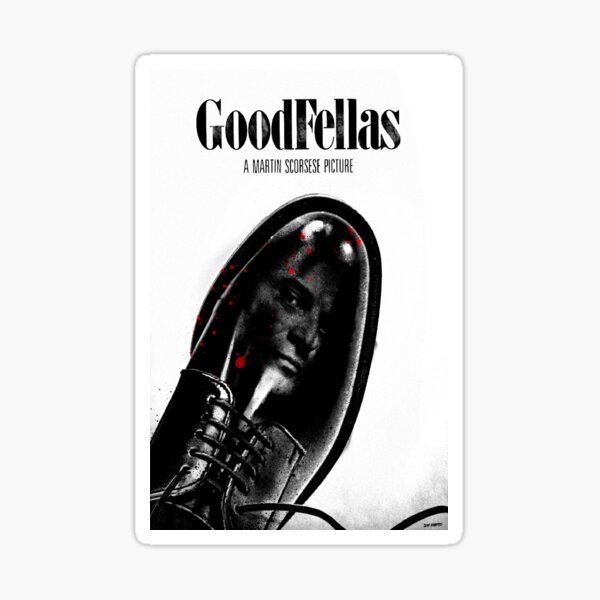 "Goodfellas Alternative Poster Goodies" Sticker by Zrxam | Redbubble