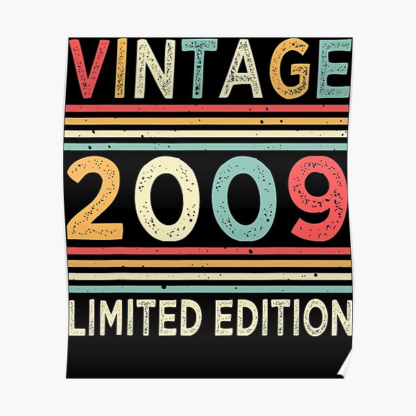 "13th Birthday Vintage 2009 Limited Edition 13 Years Old " Poster by ...