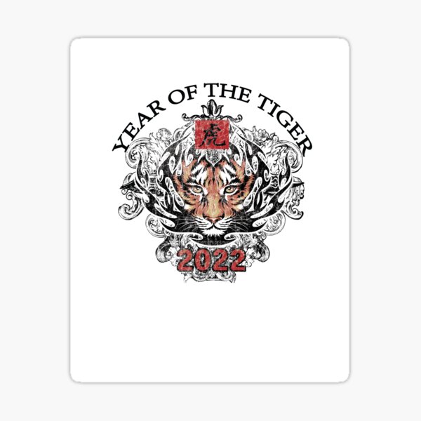 "Year of the tiger, 2022 Chinese New year Zodiac, " Sticker by ...