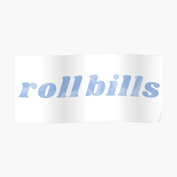 "Saint Louis University "Roll Bills"" Poster by natannc | Redbubble