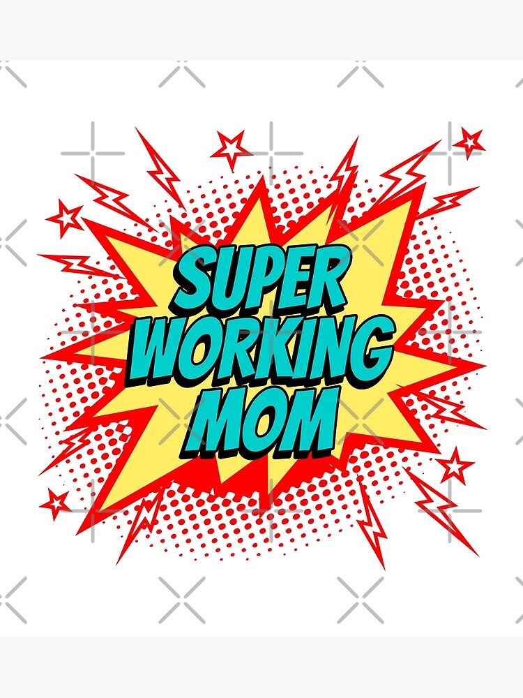 "National Working Moms Day " Poster by nationaldays | Redbubble