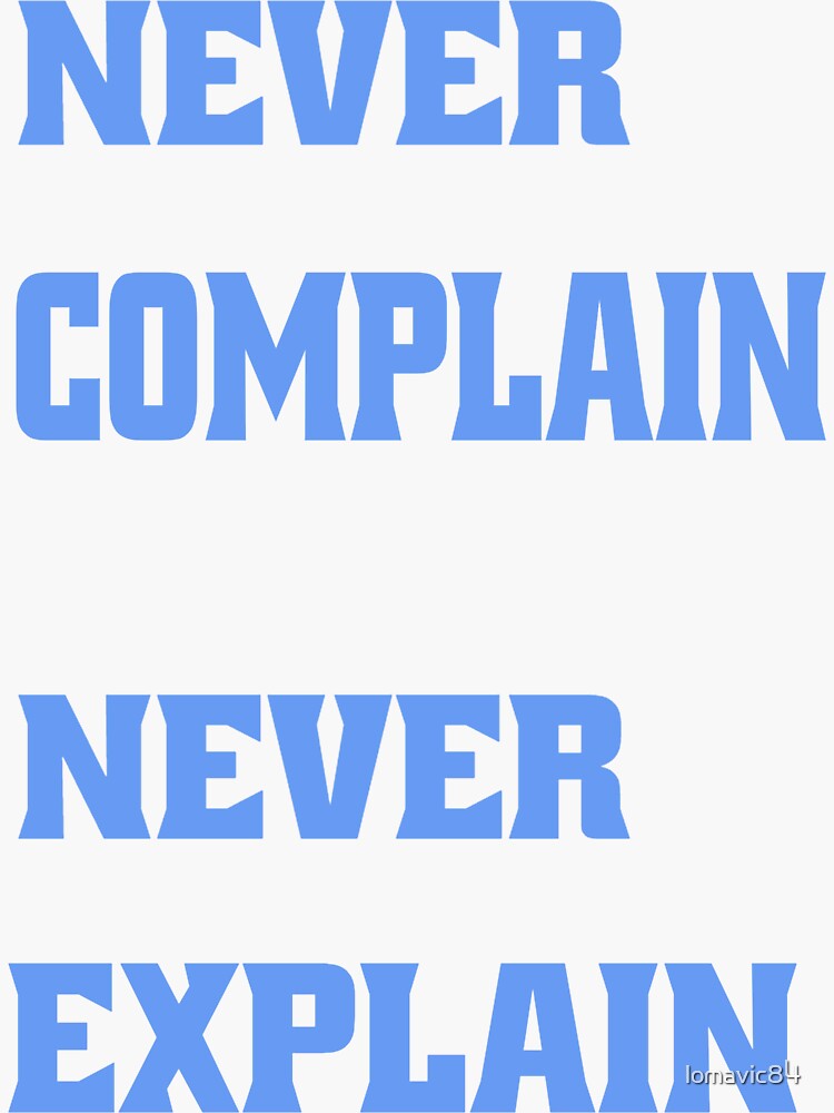 "scan barcode Never Complain Never Explain funny design" Sticker for ...