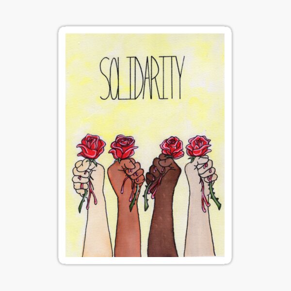 "Solidarity" Sticker for Sale by CheyRose-art | Redbubble