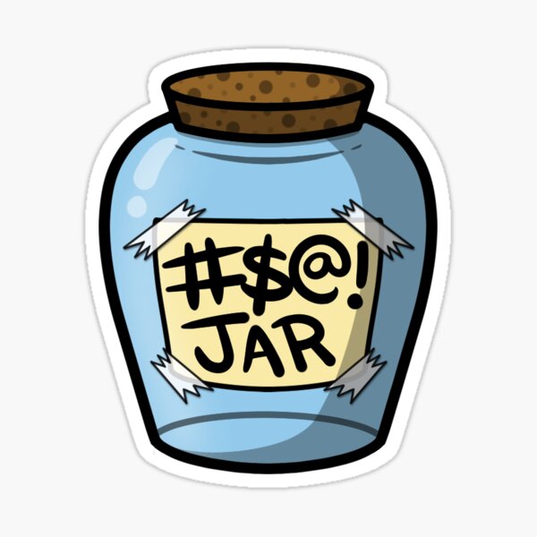 "Swear Jar" Sticker for Sale by BizzarBox | Redbubble