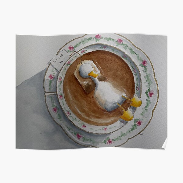 "Earl Duck Tea" Poster by SketchingDoctor | Redbubble