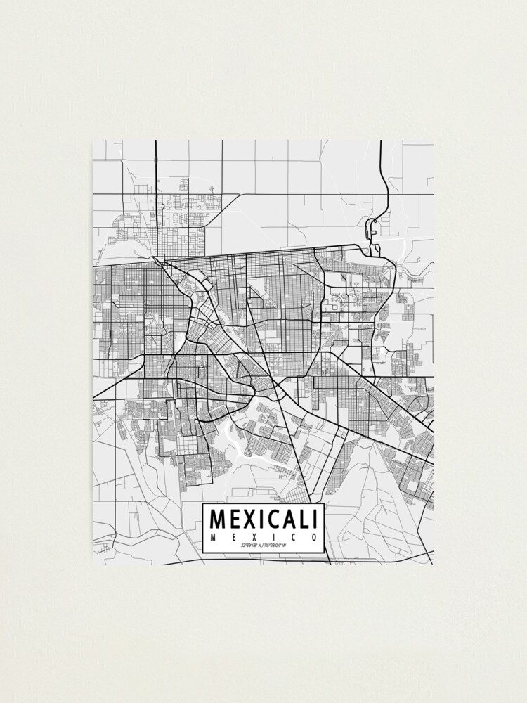"Mexicali City Map of Baja California, Mexico - Light" Photographic ...