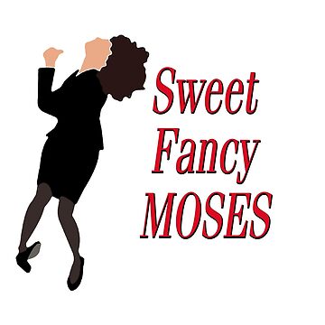 "Sweet Fancy Moses" Sticker for Sale by michaelde4e | Redbubble