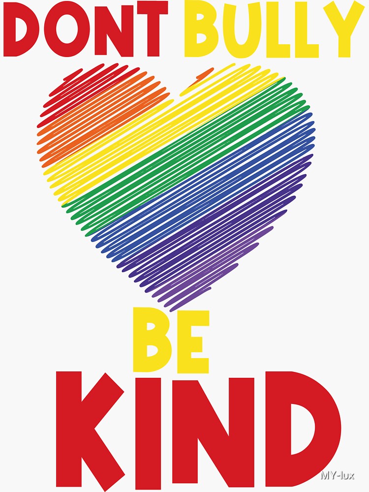 "Erase Bullying "Dont Bully Be Kind" " Sticker for Sale by MY-lux ...