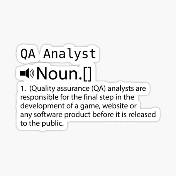 "QA Engineer Analyst Funny Definition And Description " Sticker for ...