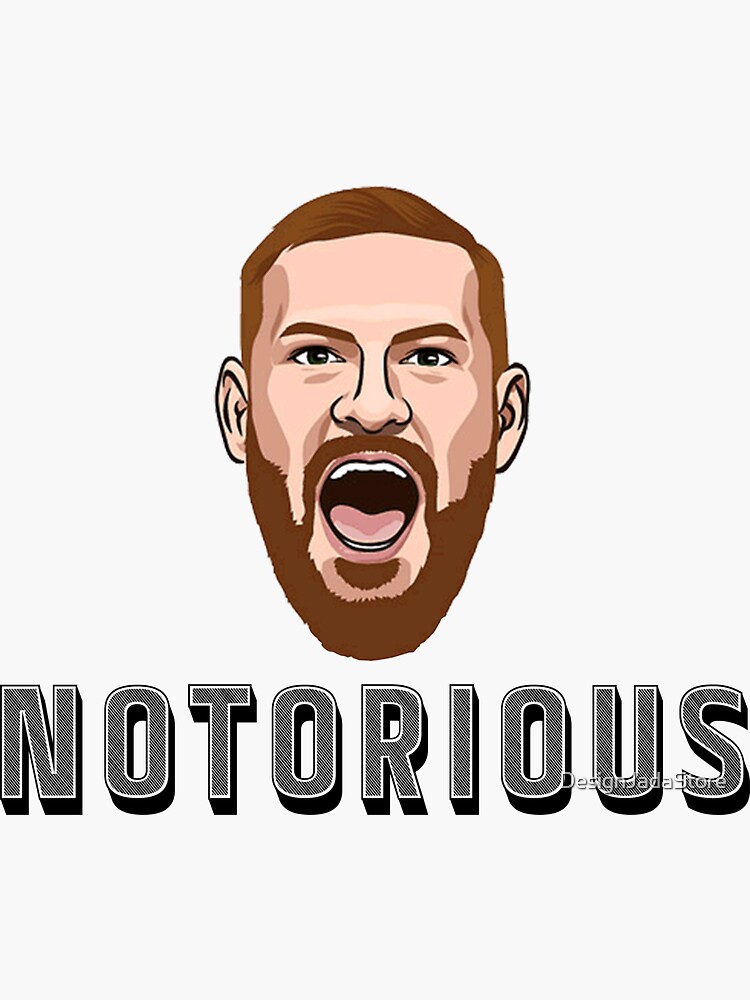 "Notorious , Conor McGregor fan-art" Sticker by DesignJadaStore | Redbubble