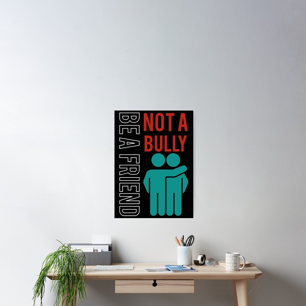 "Be A friend Not A Bully Anti Bullying - A great teacher gift or ...
