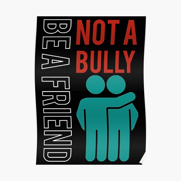 "Be A friend Not A Bully Anti Bullying - A great teacher gift or ...
