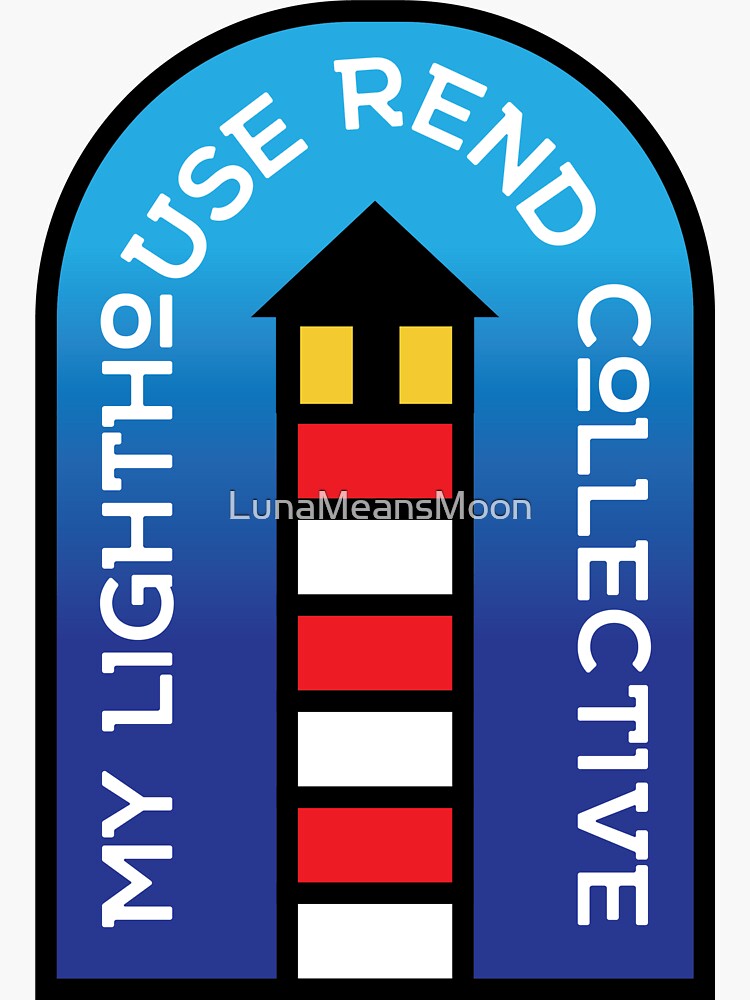 "My Lighthouse Rend Collective Band" Sticker by LunaMeansMoon | Redbubble