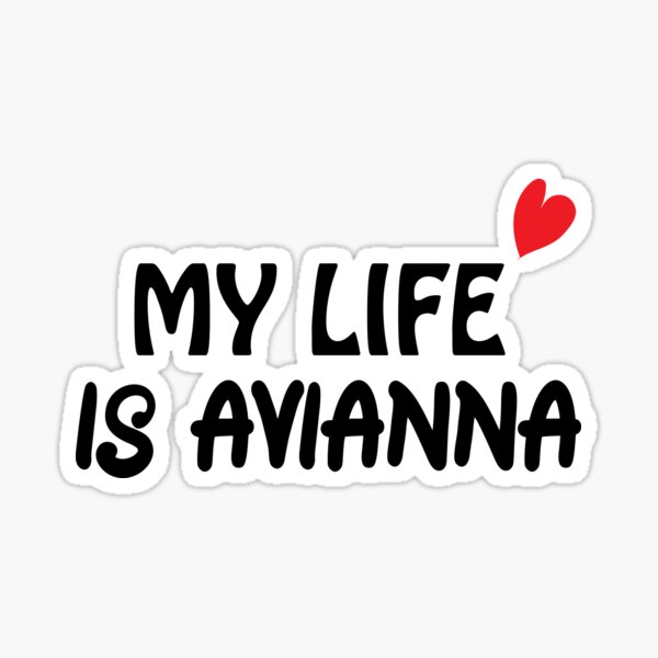 "Avianna Name Design , Avianna " Sticker by smileystore01 | Redbubble