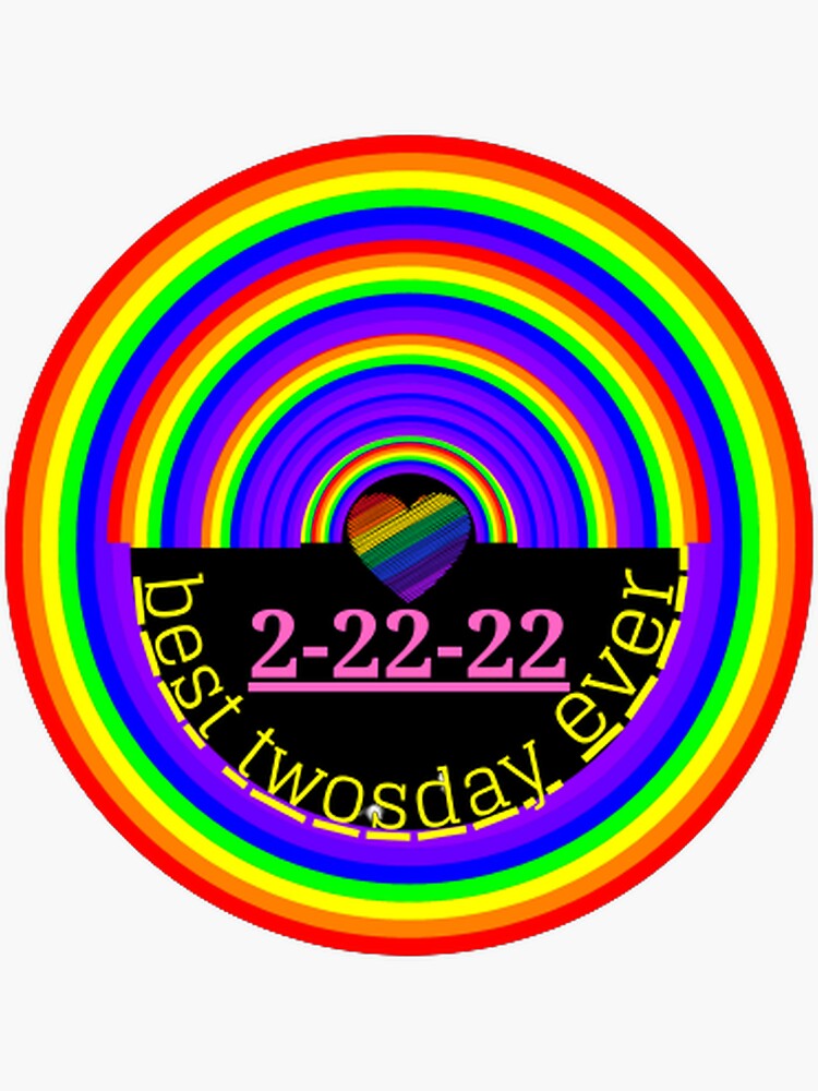 " Best Twosday Ever 2-22-22 Twos Day 2022,twosday" Sticker for Sale by ...