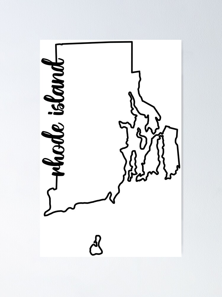 "Rhode Island State Outline" Poster by EvolvClothing | Redbubble