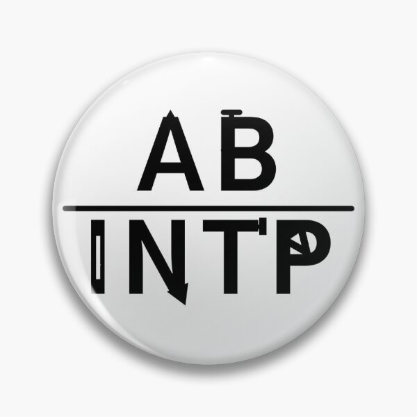 "AB-INTP(Blood type and MBTI)" Pin by EU1000 | Redbubble