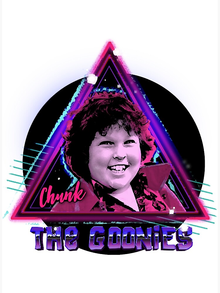 "Chunk Goonies " Poster for Sale by Rtrmszdxo | Redbubble