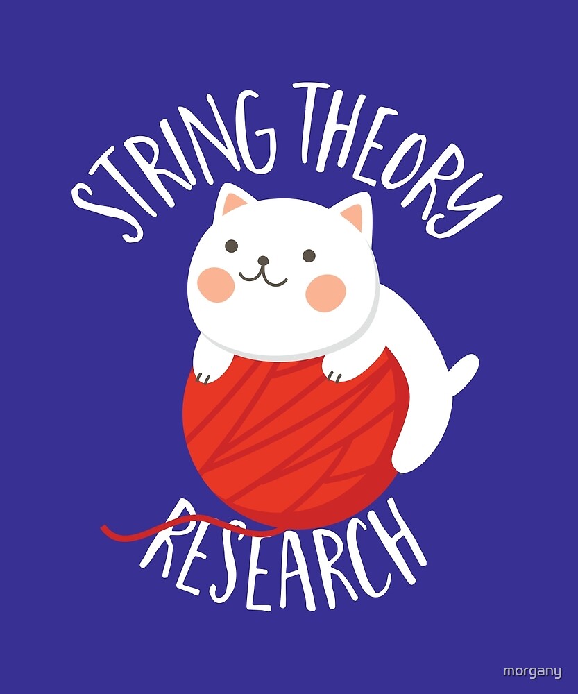 "String Theory Research Cute Cat" by morgany | Redbubble