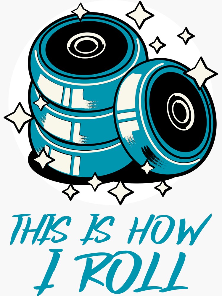"This Is How I Roll - light blue roller blade wheels" Sticker by ...