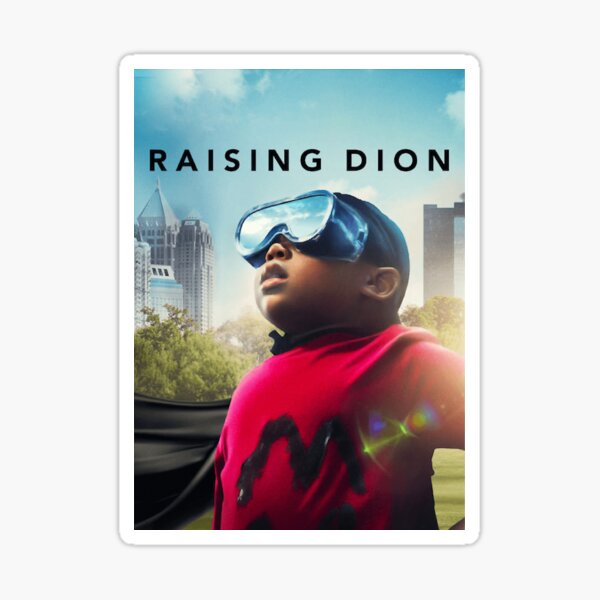 "raising dion,Raise Dion, online TV series, superhero " Sticker by ...